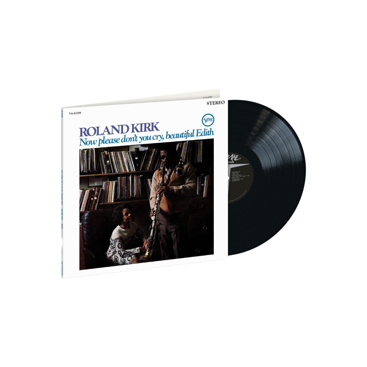 Roland Kirk - Now Please Don't You Cry, Beautiful Edith - Decca Records